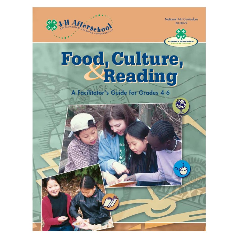 Food, Culture & Reading Curriculum: Facilitator's Guide – Shop 4-H