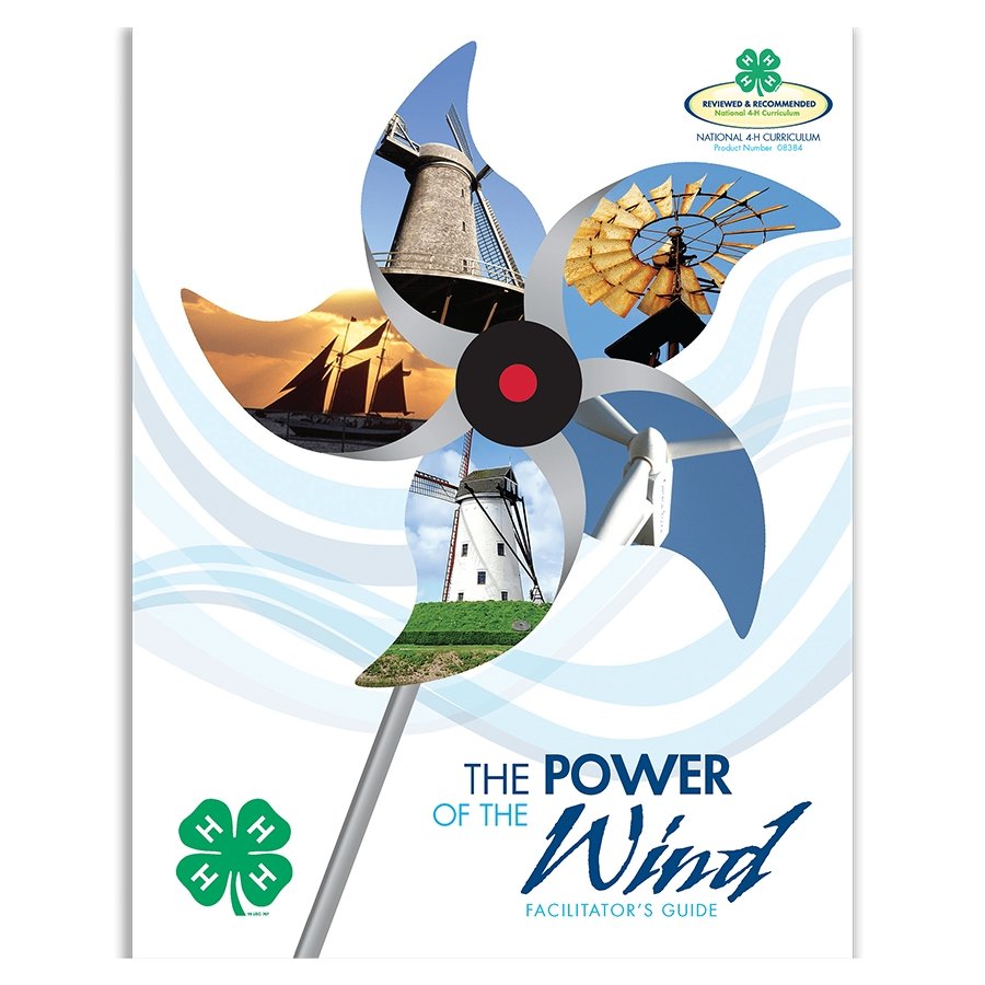 The Power of the Wind: Facilitator Guide – Shop 4-H