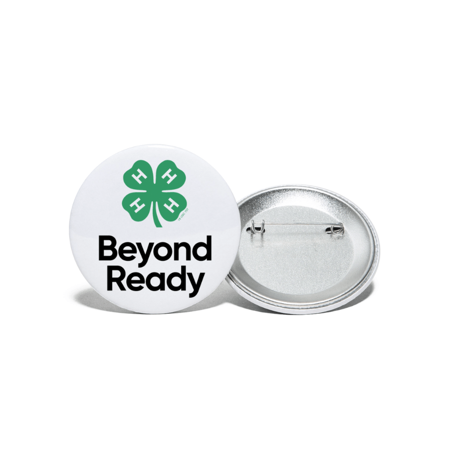 Beyond Ready Button – Shop 4-H