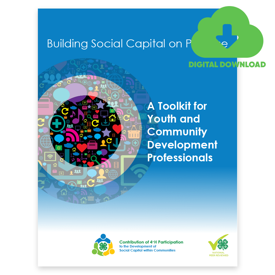 Building Social Capital on Purpose: A Toolkit for Youth and Community ...