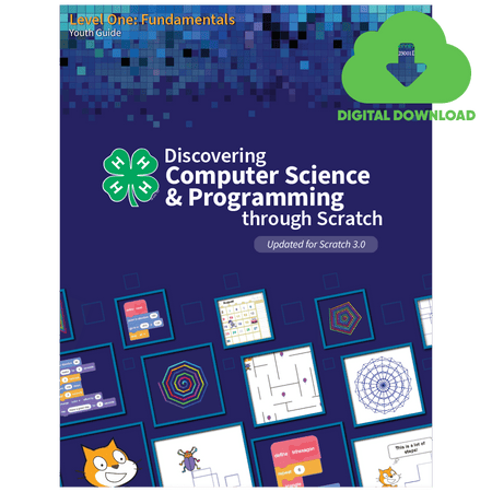 Discovering Computer Science & Programming Through Scratch - Level 1 Y – Shop 4-H