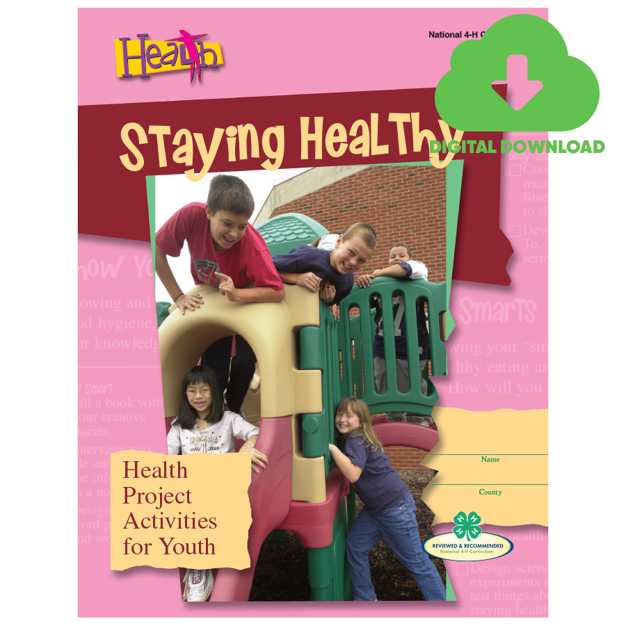 Keeping Fit & Healthy: Staying Healthy - Digital Download – Shop 4-H