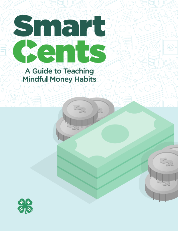 Smart Cents: A Guide to Teaching Mindful Money Habits – Shop 4-H