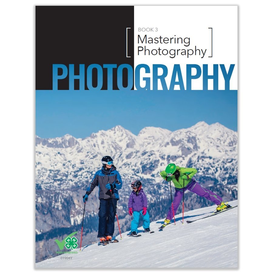 2019 Photography Curriculum Level 3: Mastering Photography – Shop 4-H