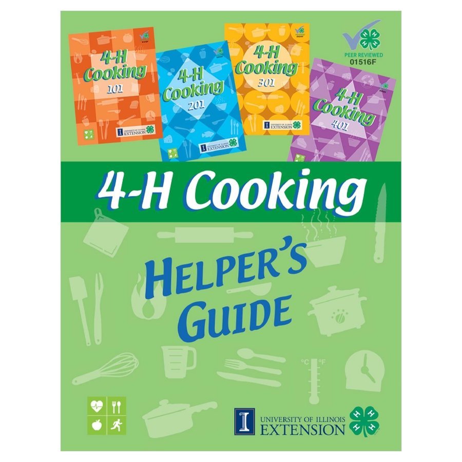 4-H Cooking Curriculum Helper's Guide – Shop 4-H