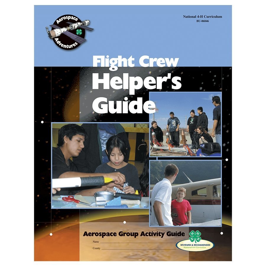 Aerospace Adventures Helper's Guide – Shop 4-H