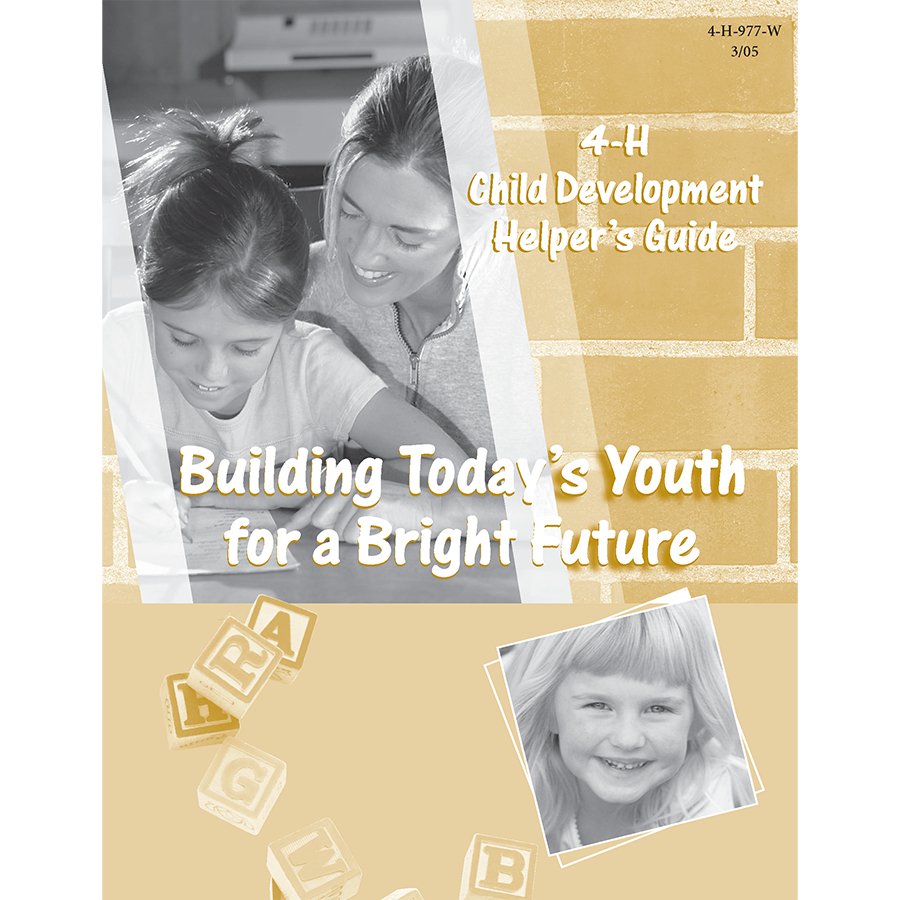 Child Development Helper's Guide – Shop 4-H