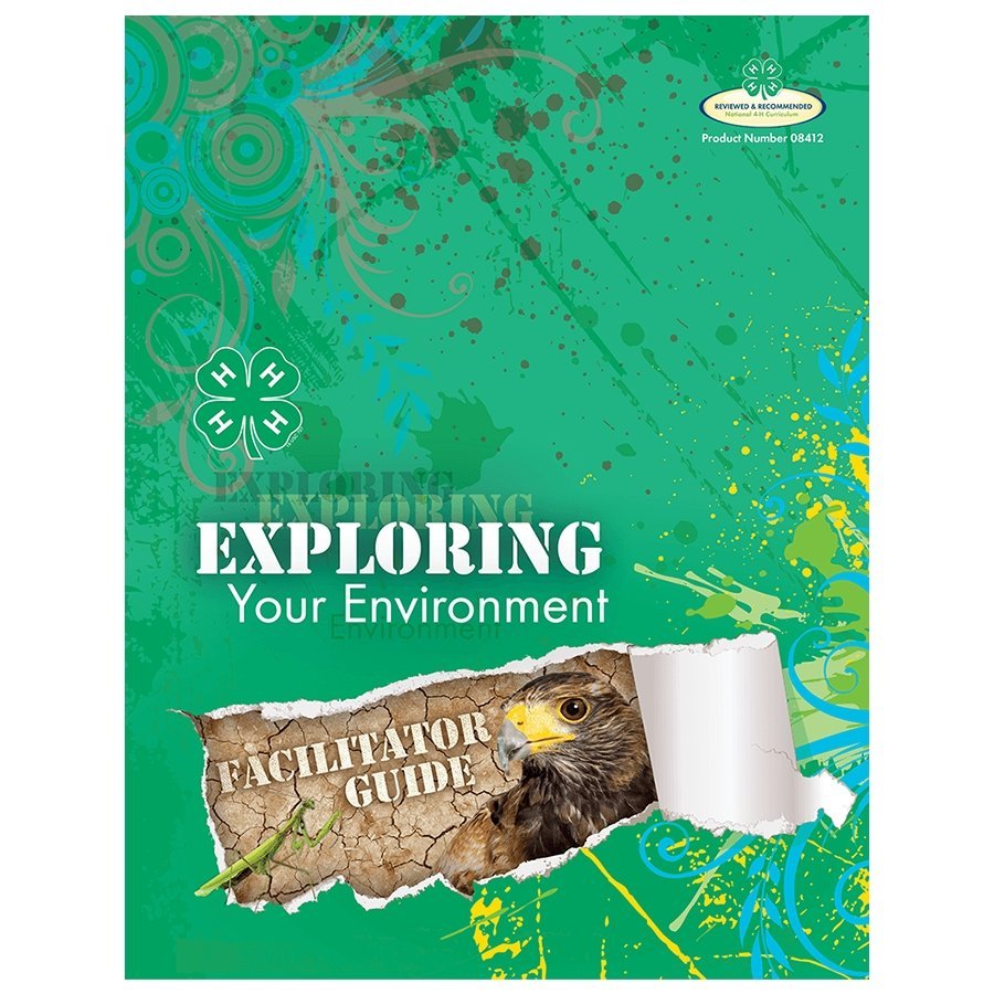 Exploring Your Environment: Facilitator Guide – Shop 4-H