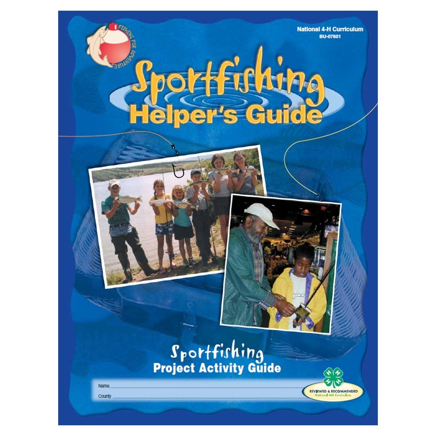 Fishing Curriculum: Sportfishing Helper's Guide – Shop 4-H