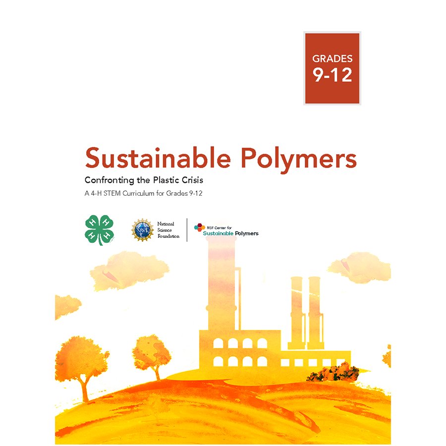 Sustainable Polymers: Confronting the Plastic Crisis, Grades 9-12 ...