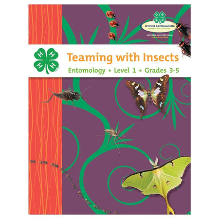 Teaming With Insects: Entomology Curriculum Level 1 – Shop 4-H